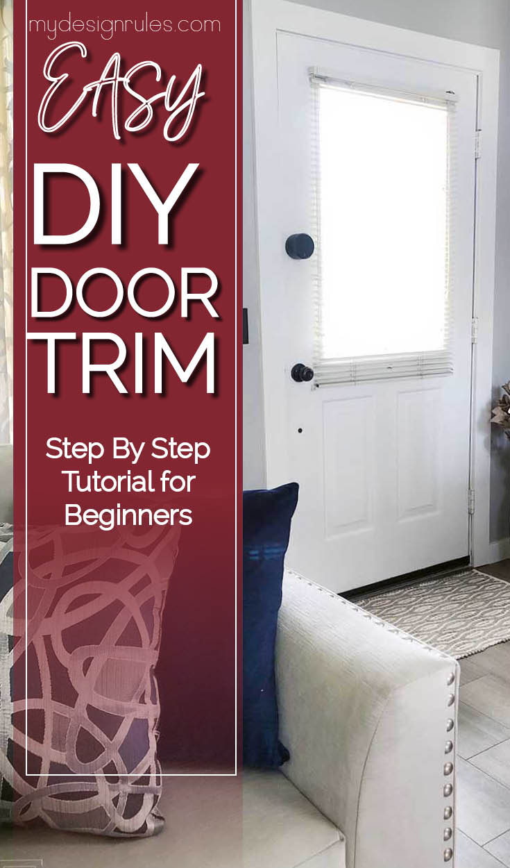 Easy 1x4 Trim Around Doors For Beginners | My Design Rules